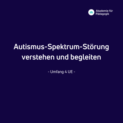 Online Weiterbildung für pädagogische Fachkräfte |Autismus-Spektrum ...